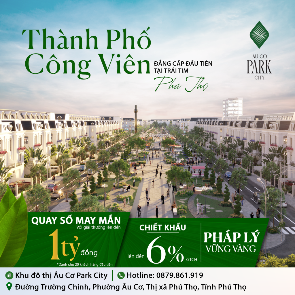 LỄ MỞ BÁN ĐỢT 2 ÂU CƠ PARK CITY - THÀNH PHỐ CÔNG VIÊN XANH - Âu Cơ Park ...